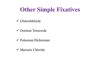 fixatives used in histopathology | PPT