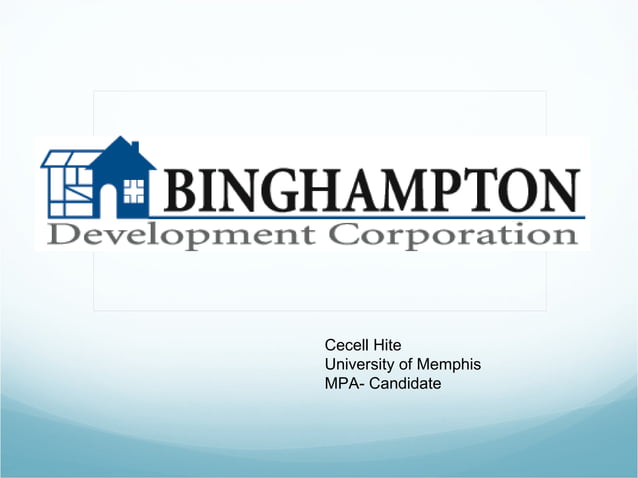 Cecell Hite's Final Presentation for HCD Fellowship on Binghampton CDC ...