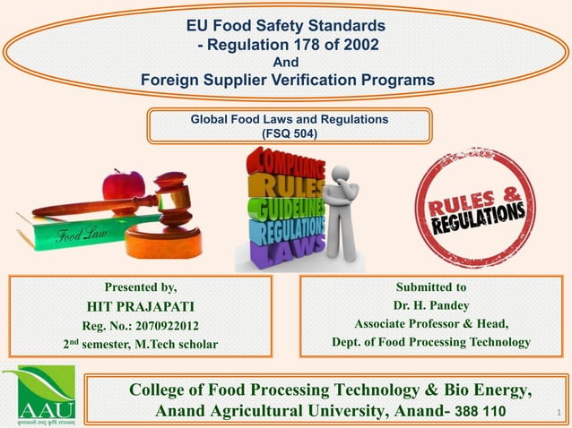 EU Food Safety Standards - Regulation 178 of 2002, Foreign Supplier Verification Programs (FSVP ...