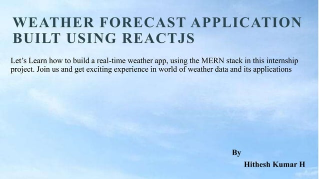 Hithesh223344234 Weather forecASTING ppt.pptx | Internet | Computing