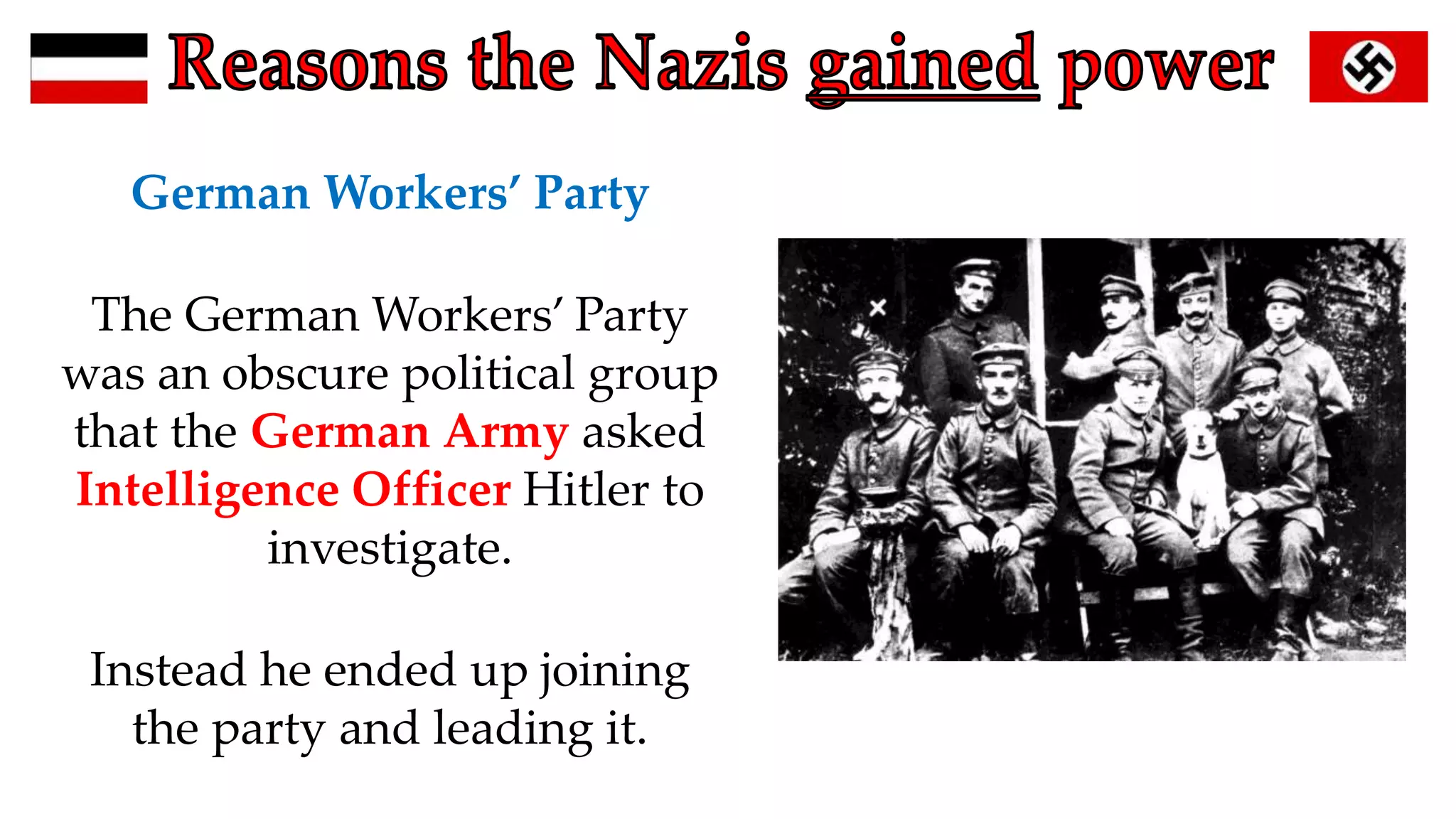 Reasons the Nazis gained power - Appeal of Hitler and the Nazis | PPT