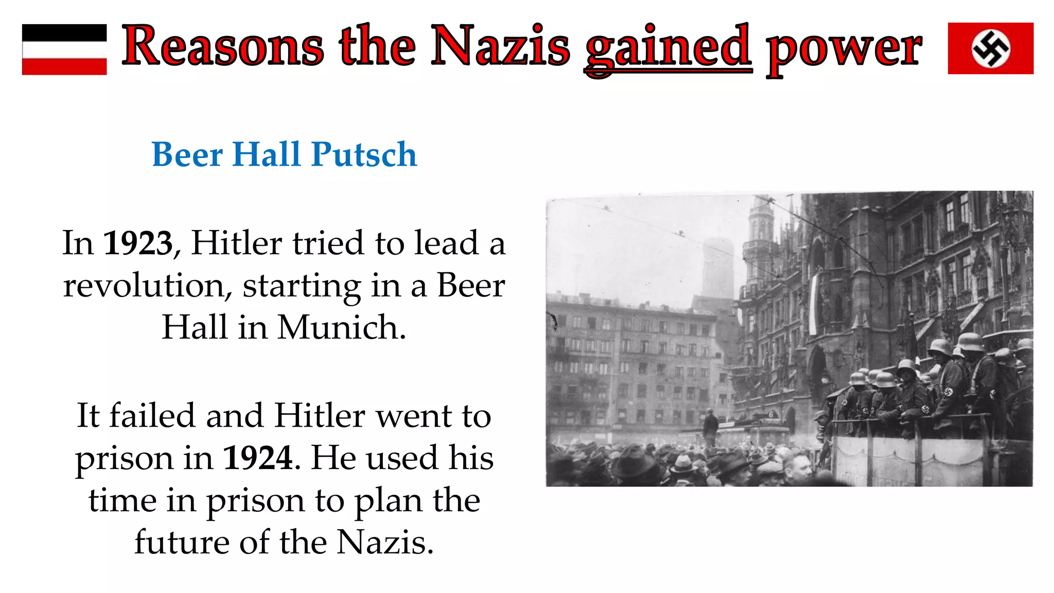 Reasons the Nazis gained power - Appeal of Hitler and the Nazis | PPT
