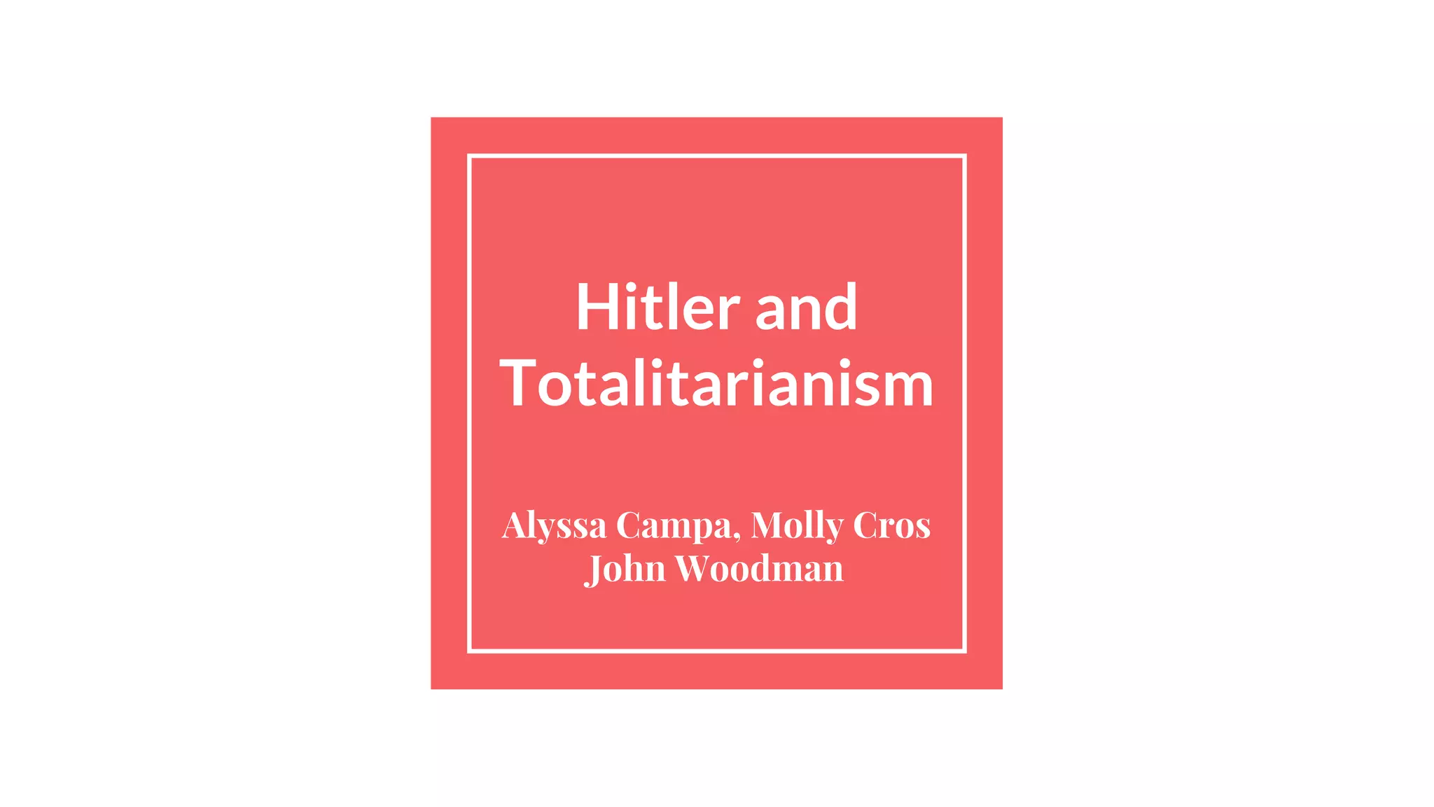 Hitler and totalitarianism | PDF