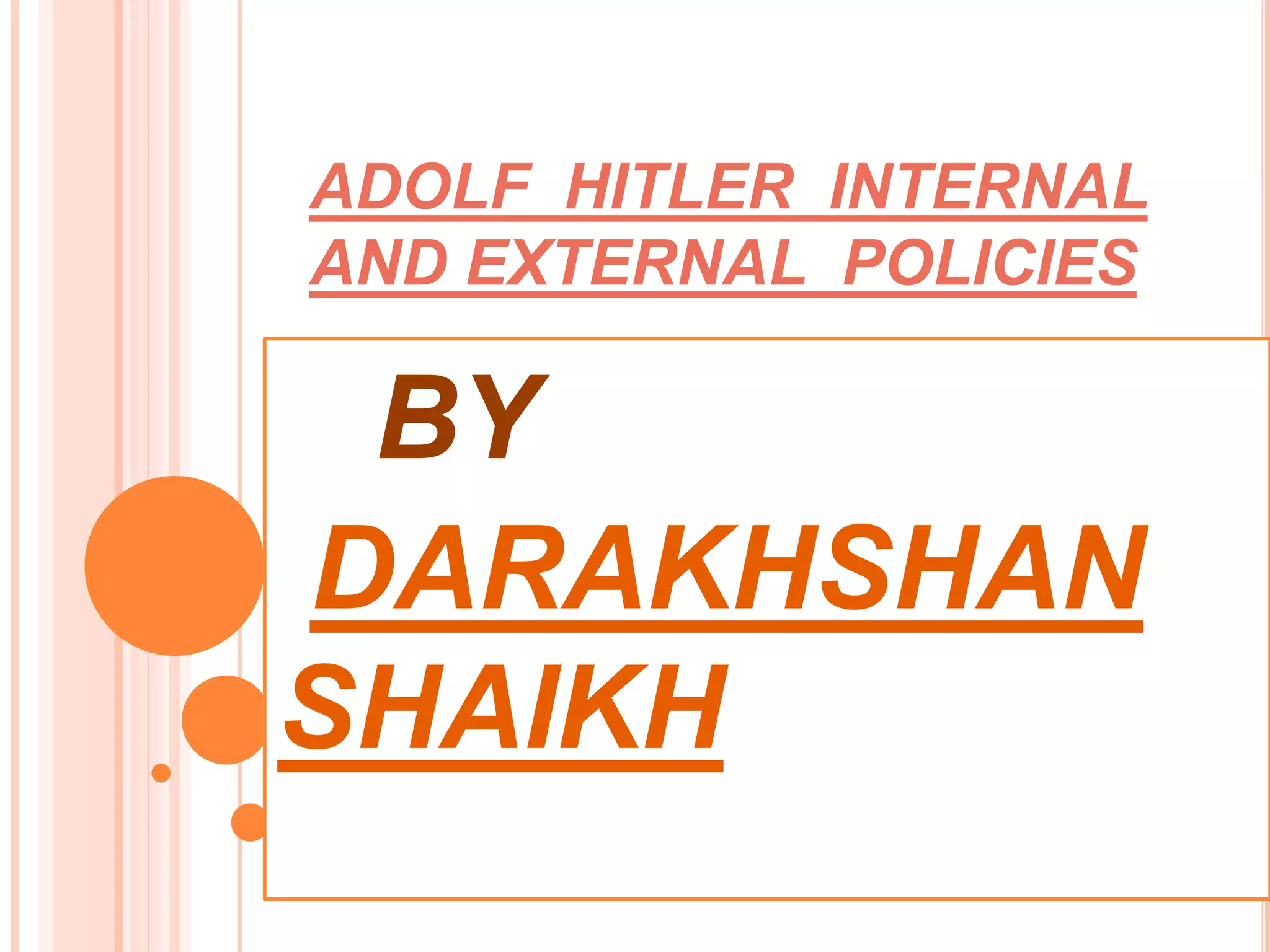 Hitler internal and external policy | PPTX
