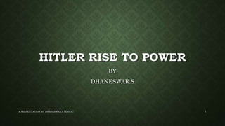 Hitler rise to power | PPTX