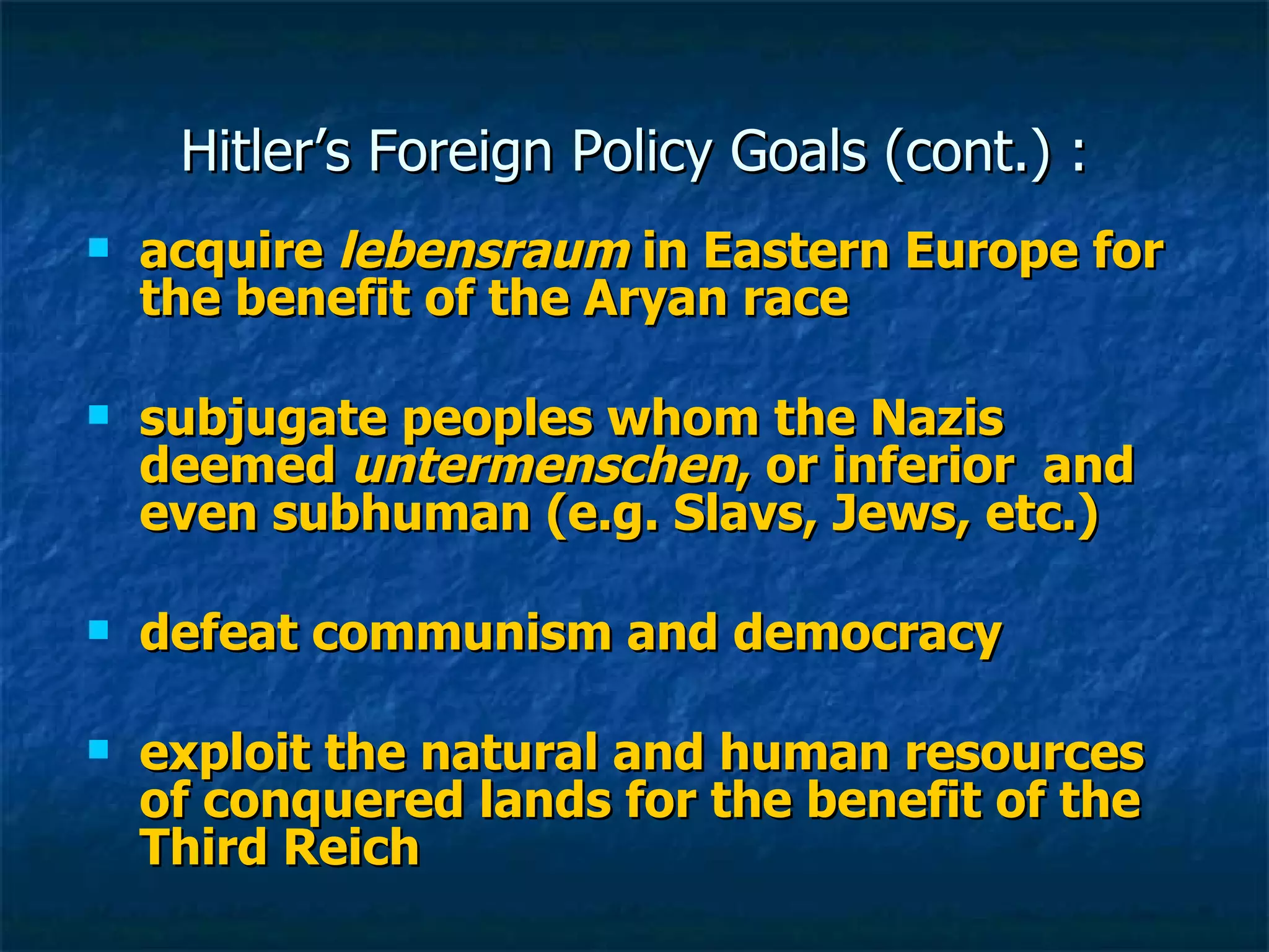 Hitler’S Foreign Policy | PPT