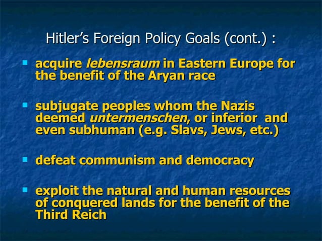 Hitler’S Foreign Policy | PPT | Political Issues & policy | Politics