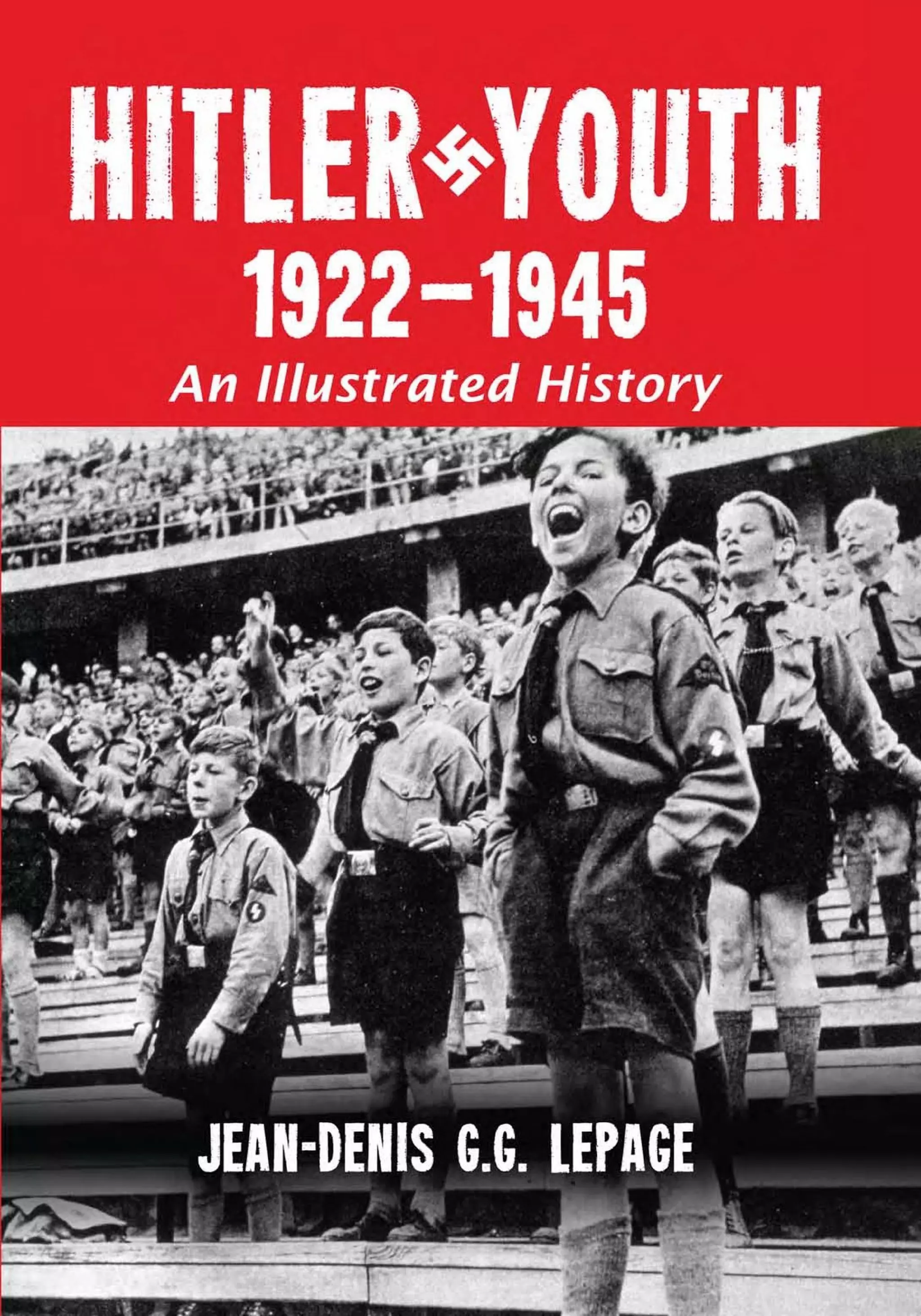 Hitler Youth 1922 1945-an illustrated history | PDF