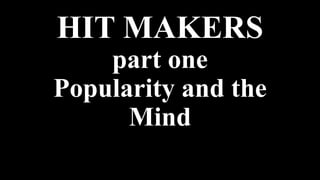 Hit makers | PPTX