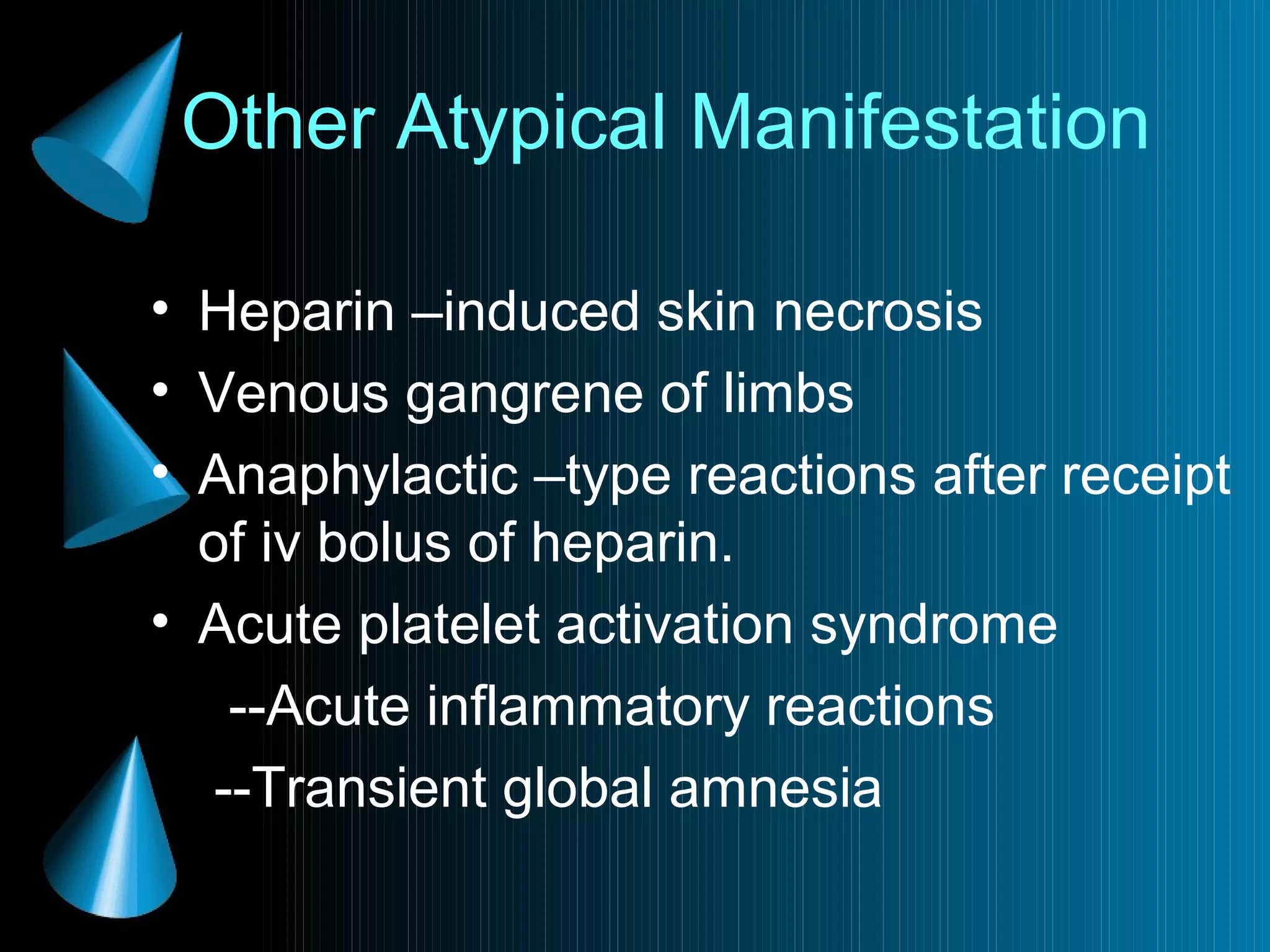 HEPARIN INDUCED THROMBOCYTOPENIA | PPT