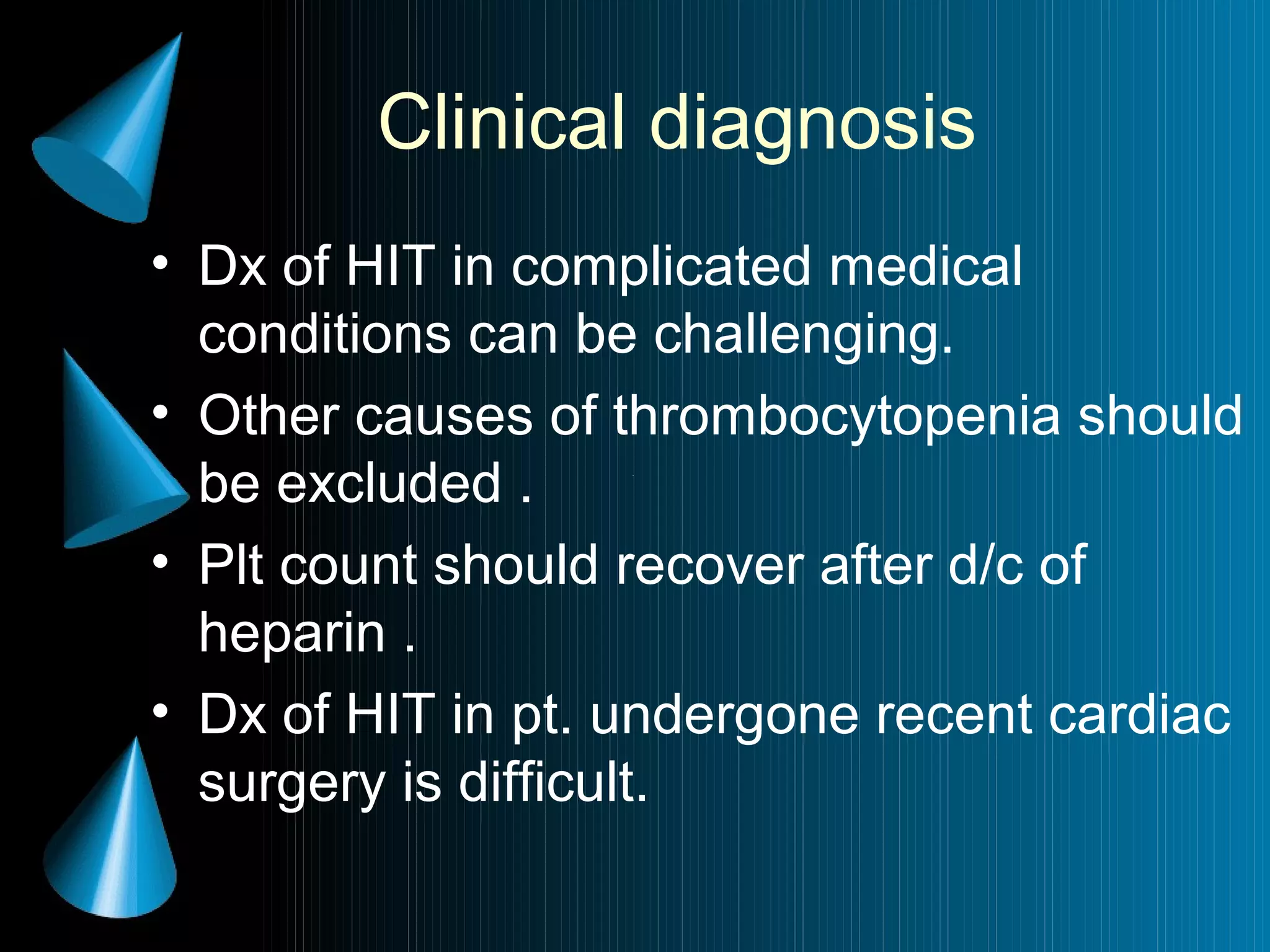HEPARIN INDUCED THROMBOCYTOPENIA | PPT