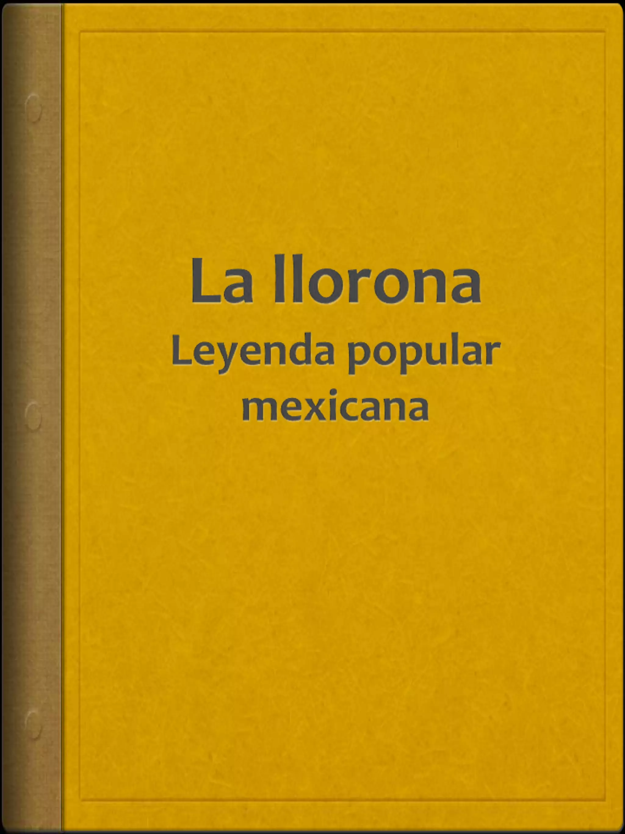 Hitorieta de leyenda LA LLORONA | PPTX
