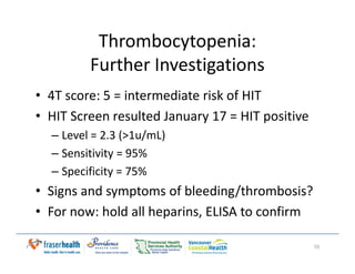 A Case of Thrombocytopenia in the ICU: is heparin a big HIT, or not a ...