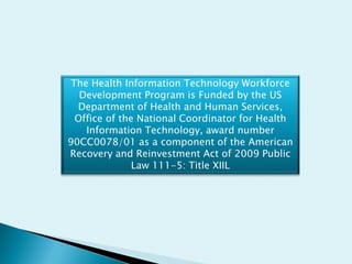 Health Information Technology Workforce Development Program ...