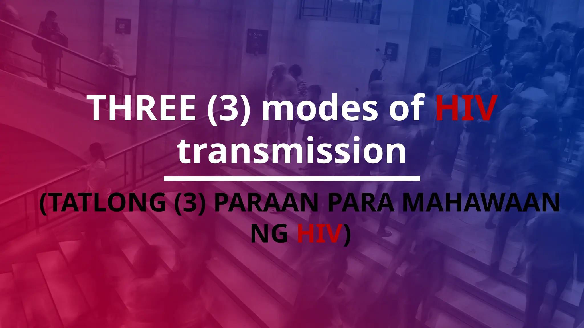 HIV Lecture Tagalog. Ano ang Iba't Ibang sintomas at paano makaiwas | PPTX