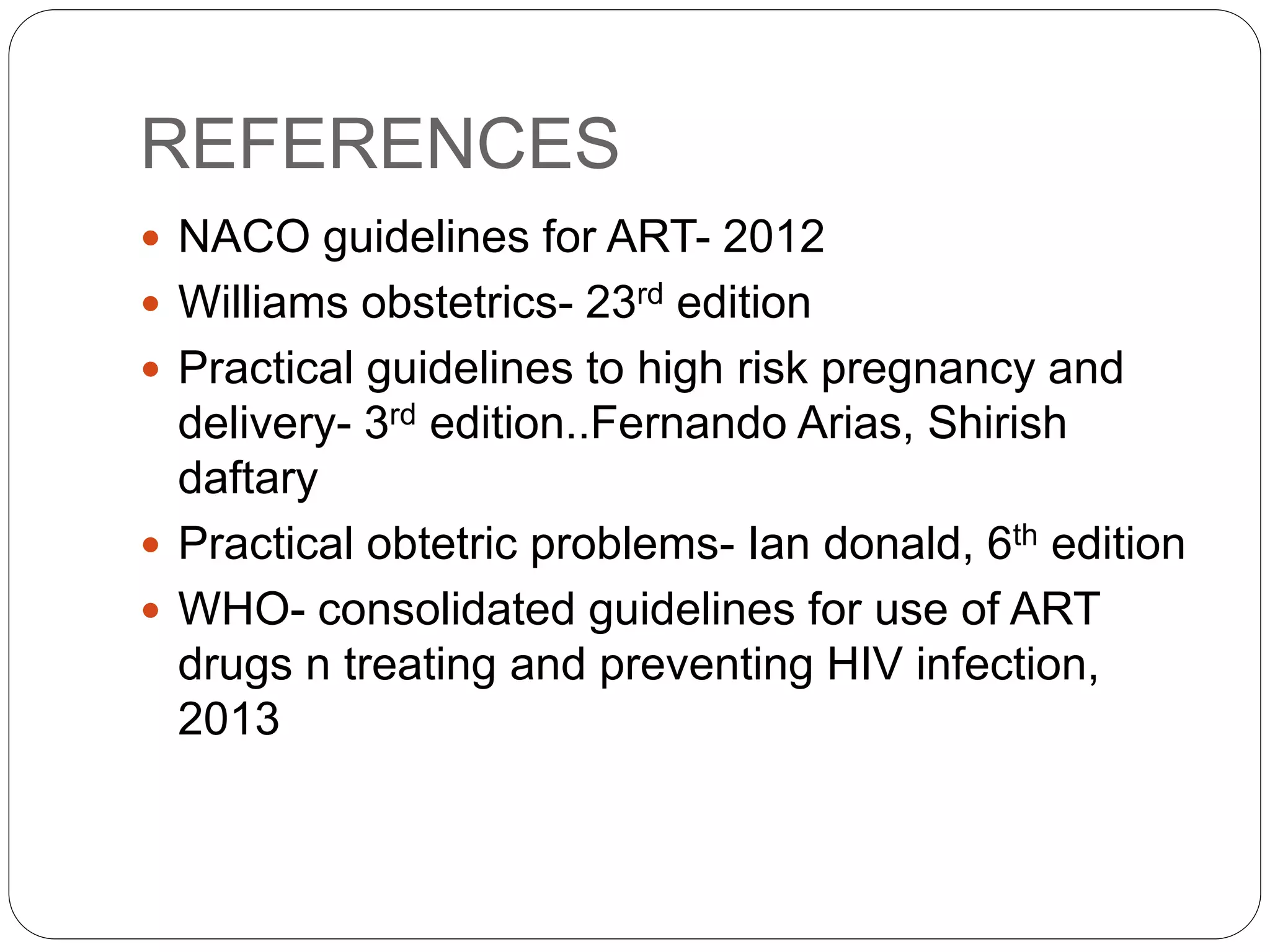 HIV in pregnancy | PPTX