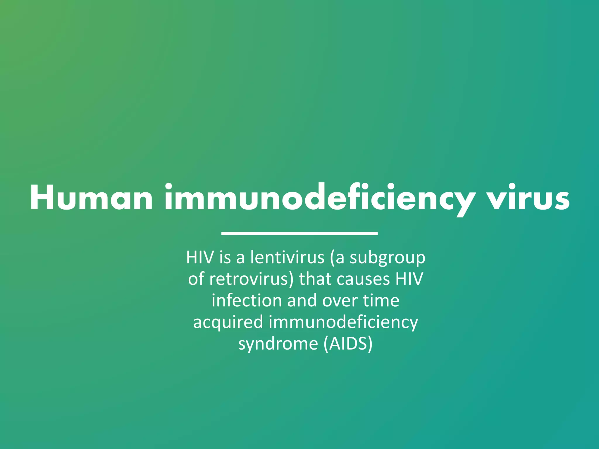 The human immunodeficiency virus (HIV) | PDF