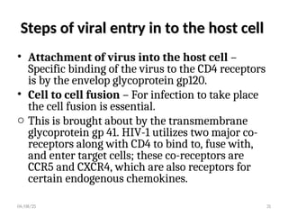 Description on HIV morphology, life cycle and AIDS.ppt