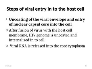 Description on HIV morphology, life cycle and AIDS.ppt