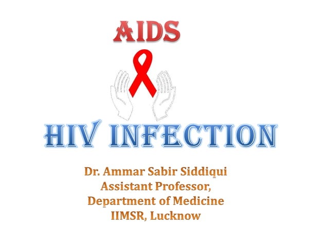 HIV-AIDS- Classification, pathogenesis, diagnosis, management | PPT
