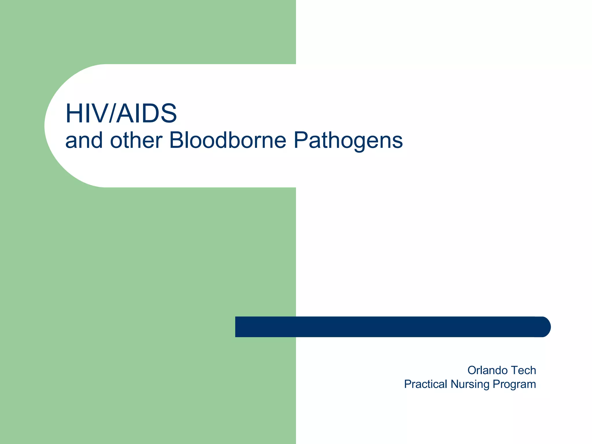 Hiv Aids Bloodborne Pathogens | PPT