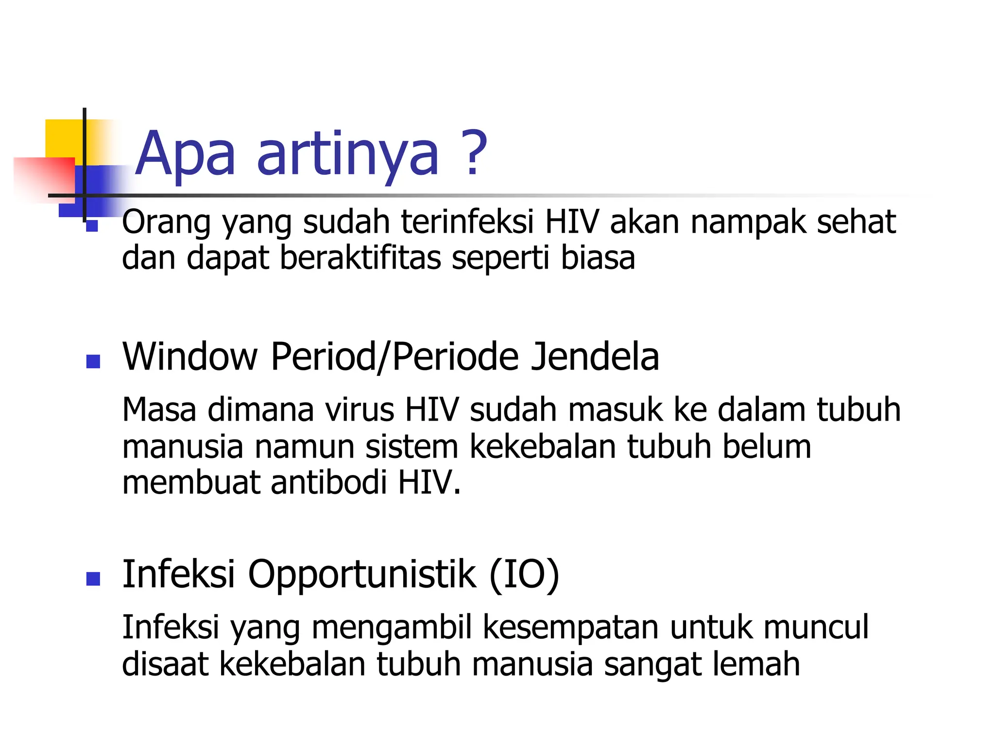 penjelasan tentang HIV/AIDS Dasar untuk pencegahan | PPT