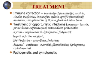 HIV infection. HIV-associated related opportunistic infections and ...
