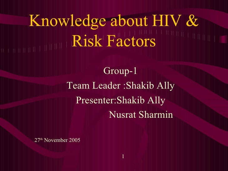 Hiv Knowledge & Risk Factors P P2