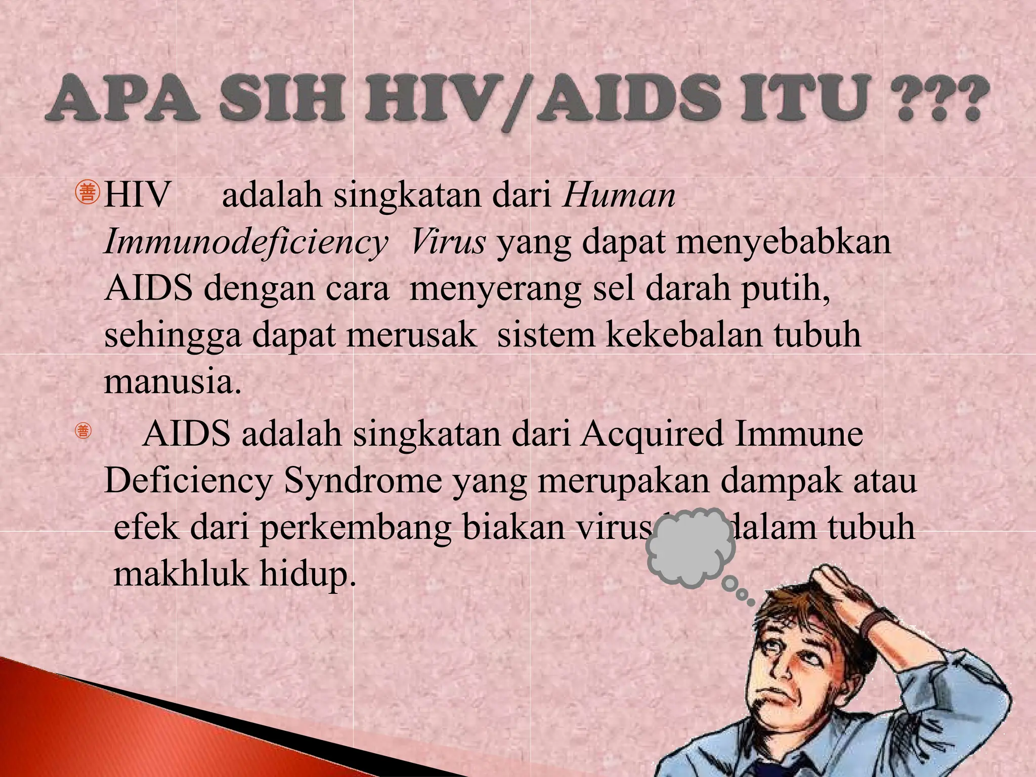 paparan materi HIV pada kegiatan Puskesmas | PPTX