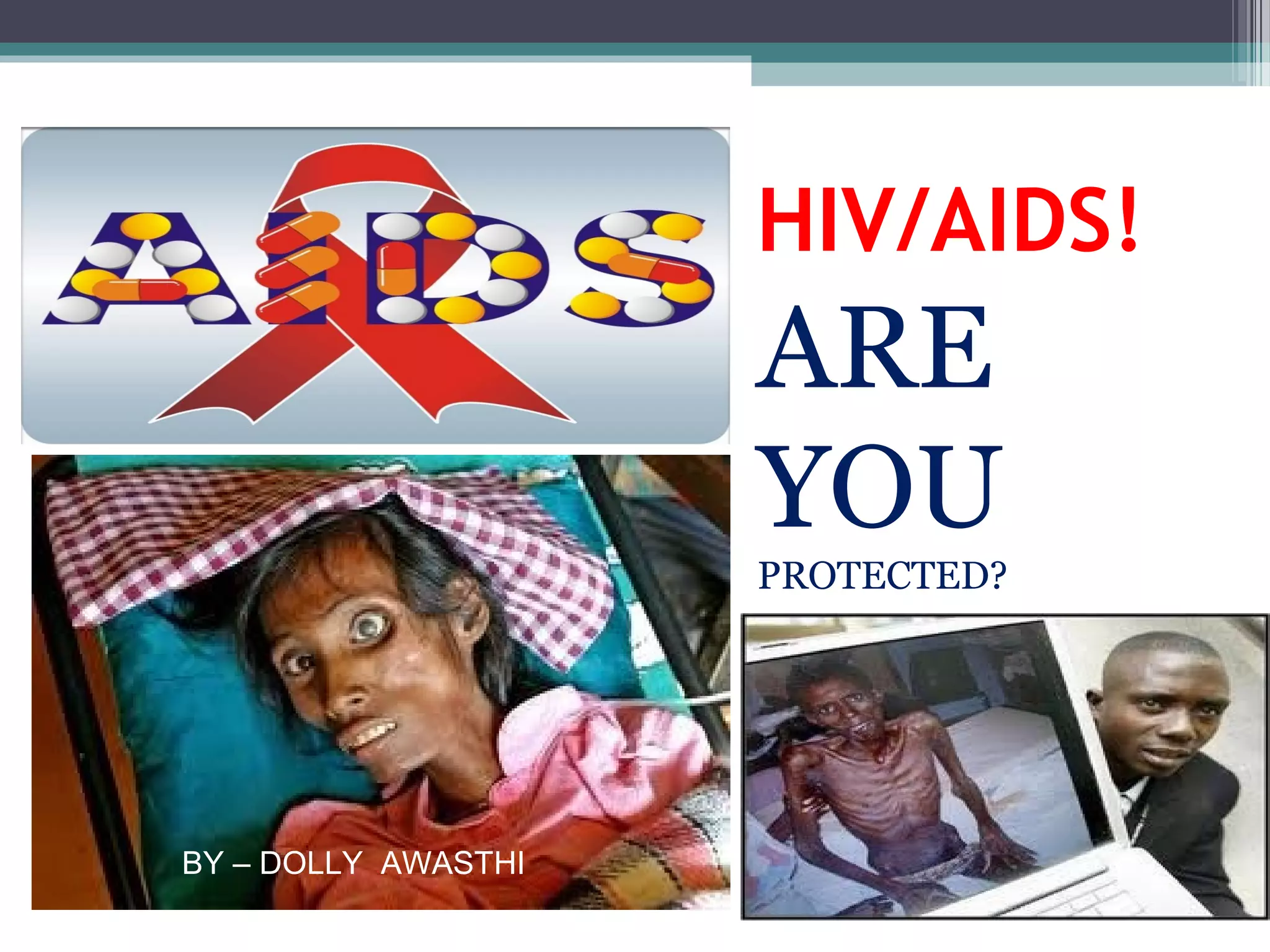 Hiv aidS | PPT