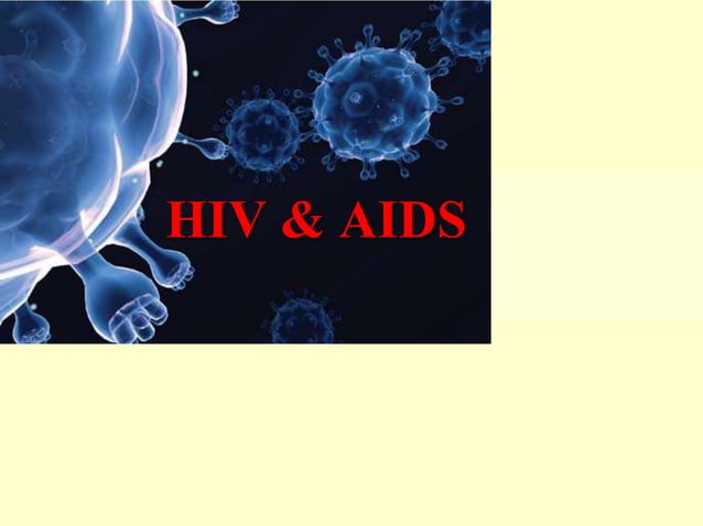 HIV & AIDS..ppt