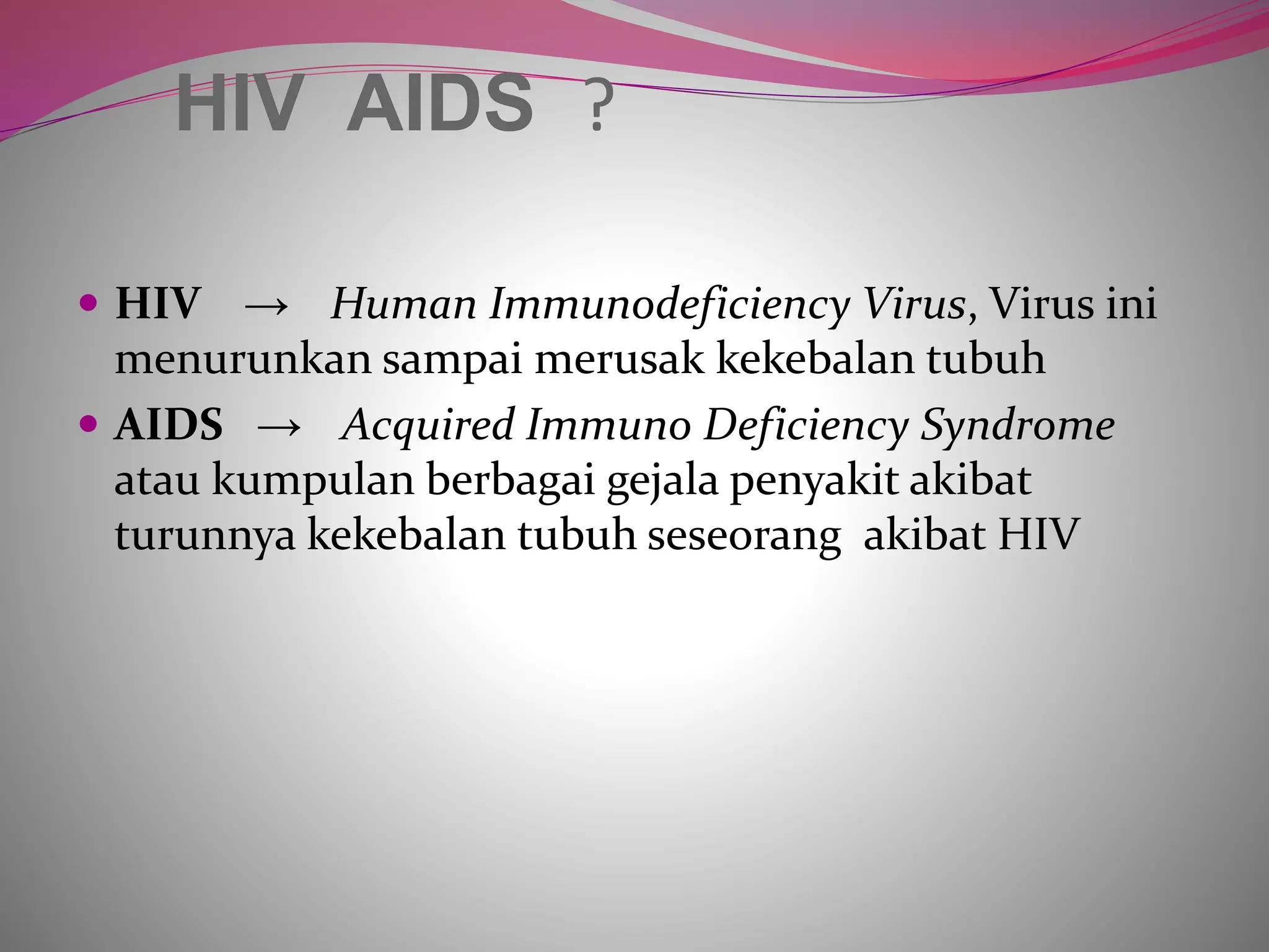 PPT penyuluhan ke sekolah HIV & AIDS.pptx