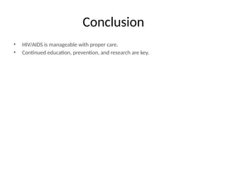 Understanding HIV/ AIDS it's causes , prevention and management | PPTX