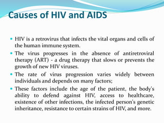 Hiv and aids | PPTX | Infectious Diseases | Diseases and Conditions