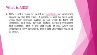 HIV and AIDS | PPTX