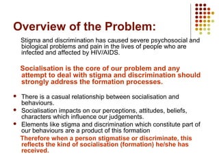 Hiv and aids related stigma reduction jesuit aids project | PPT