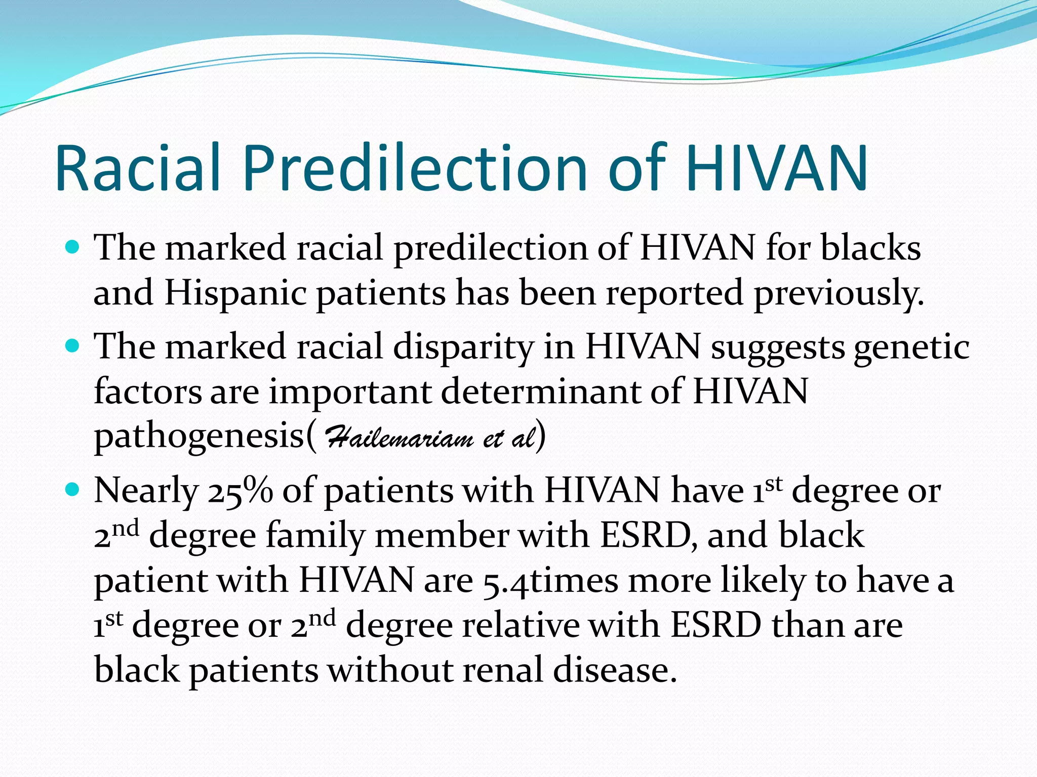 Hiv associated nephropathy(Dr. sood) | PPTX