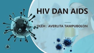 HIV human immunodeficiency virus AIDS.pptx