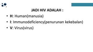HIV human immunodeficiency virus AIDS.pptx