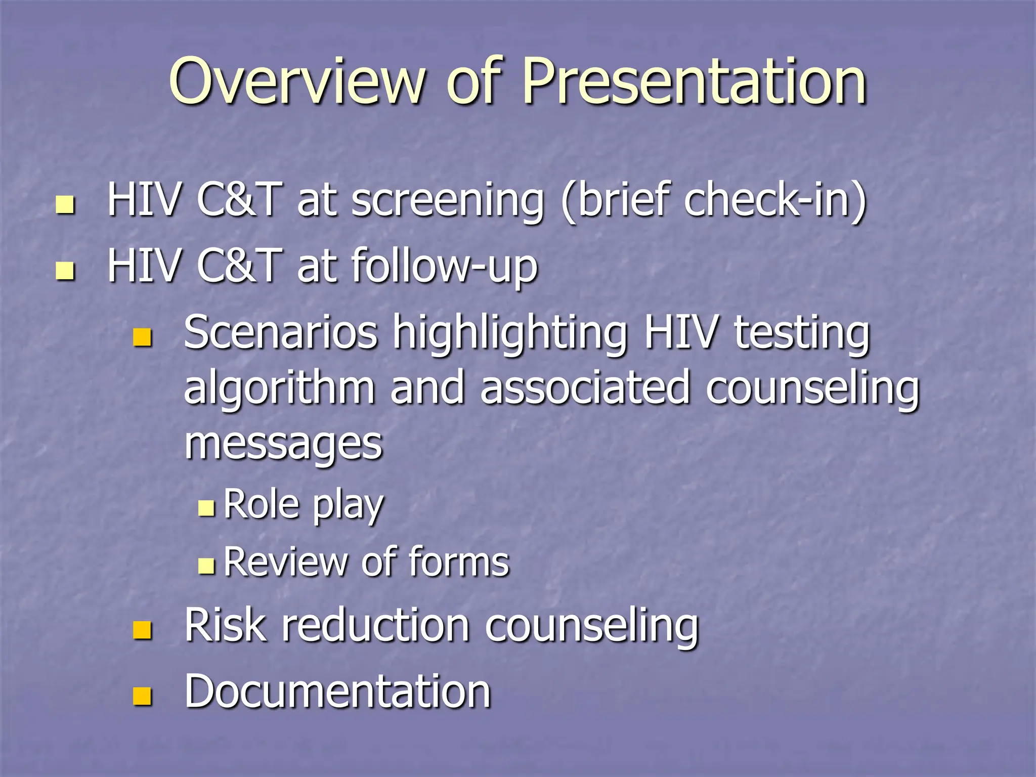 HIV_Counseling_and_Testing.ppt