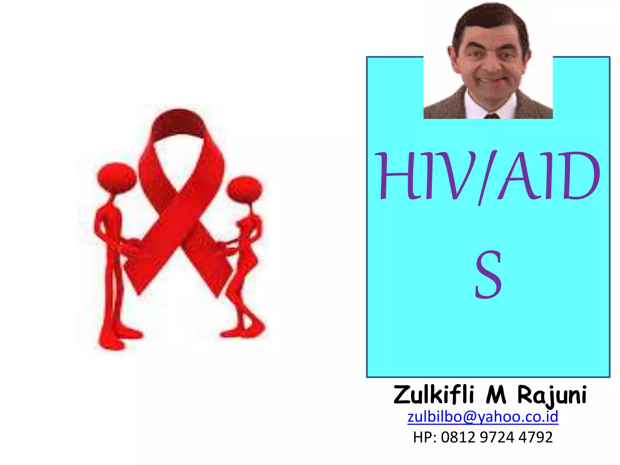 Hiv dan aids review zul | PPTX