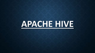 Apache Hive | PPT