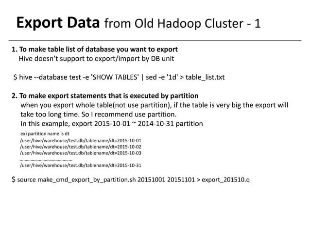 Hive data migration (export/import) | PPT