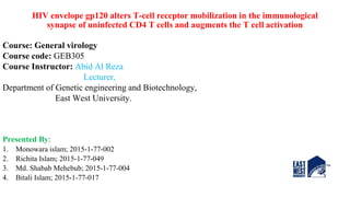 Hiv envelope gp120 alters t cell receptor mobilization in the ...