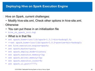 Query Engines for Hive: MR, Spark, Tez with LLAP – Considerations! | PDF