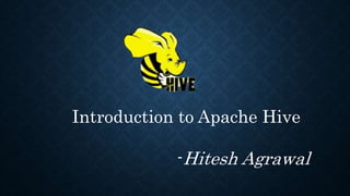 Hive presentation | PPTX