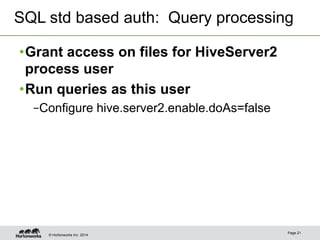 August 2014 HUG : Hive 13 Security | PPT