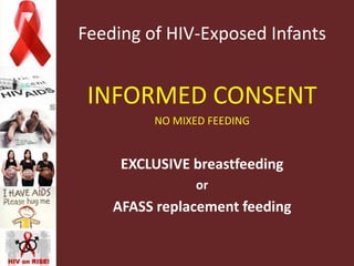 Feeding of HIV-Exposed Infants | PPTX