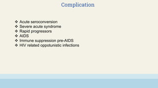 HIV Infection.pptx , human immuno virus infection | PPT