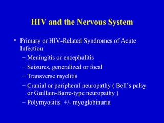 Hiv infection and the nervous system | PPT